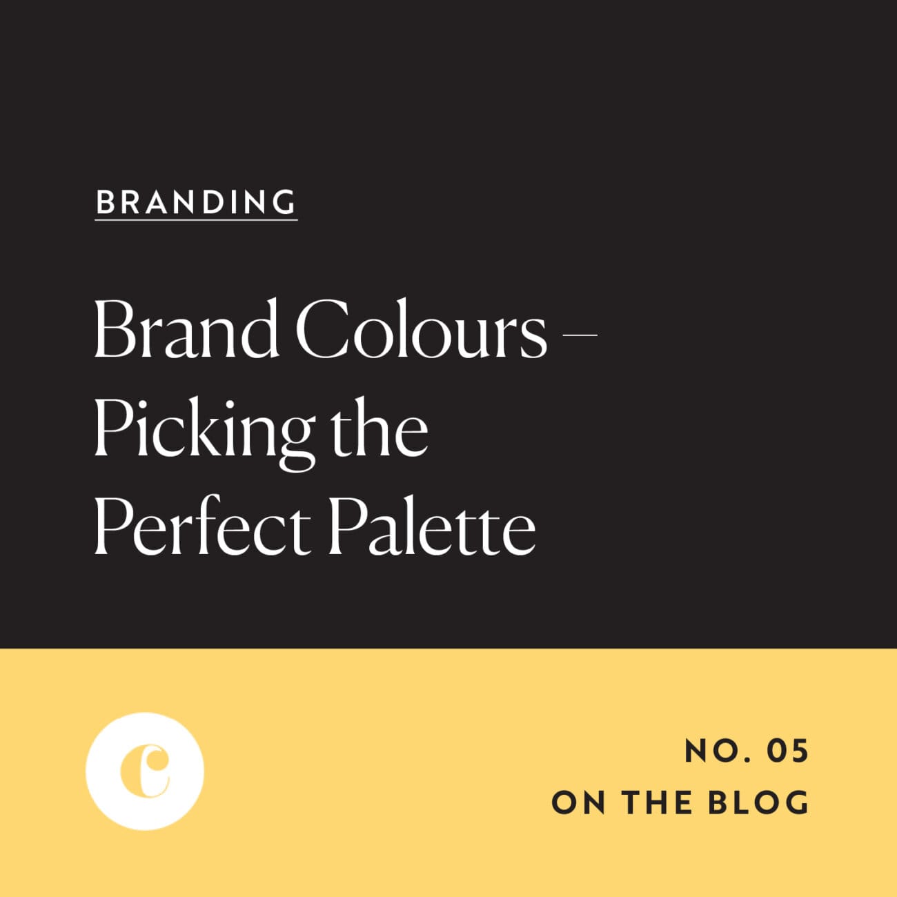 Brand Colours - Picking the Perfect Palette - Chroma | Brand Strategy ...